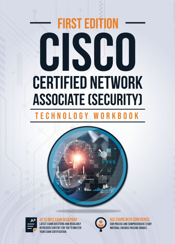 CCNA Cisco Certified Network Associate (Security) Technology Workbook: Exam: 210-260 - IPSpecialist