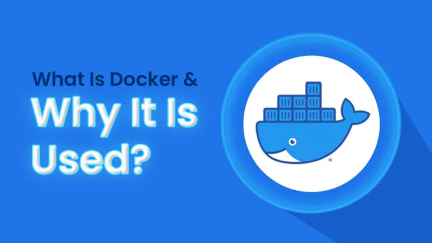 What Is Docker Why It Is Used IPSpecialist