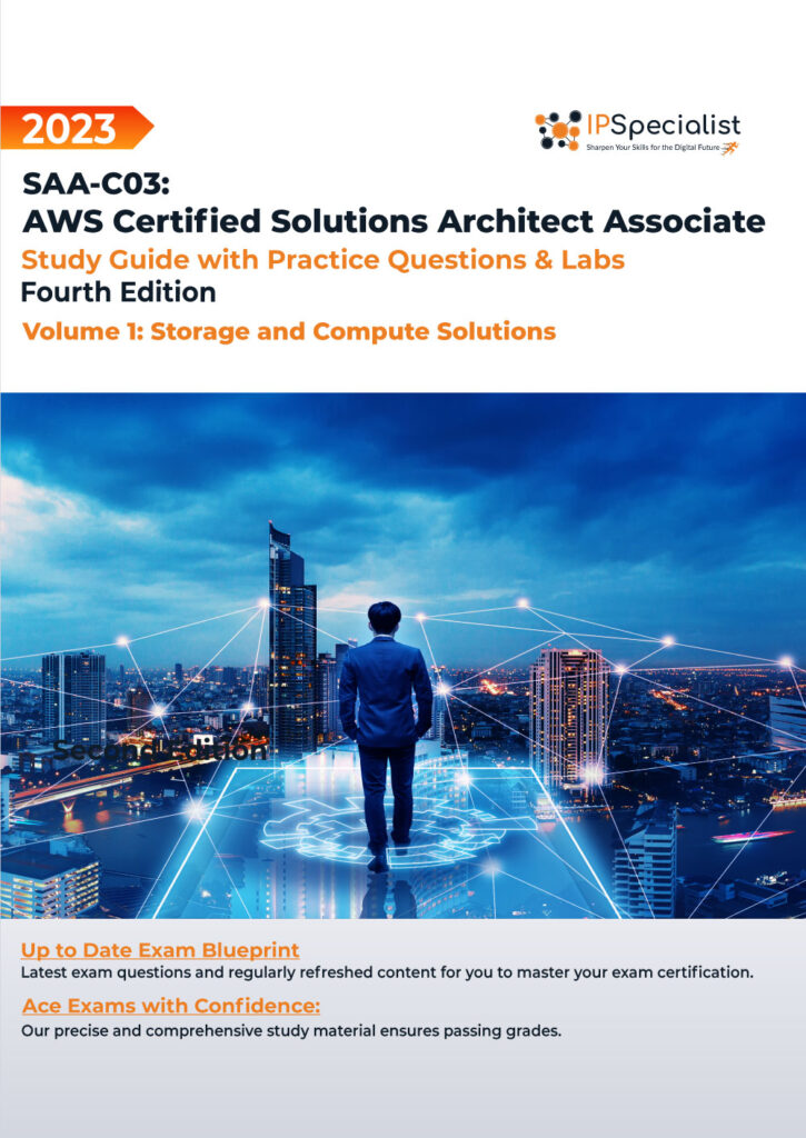 SAA-C03: AWS Certified Solutions Architect Associate Study Guide Vol1 Fourth Edition - 2023 ...