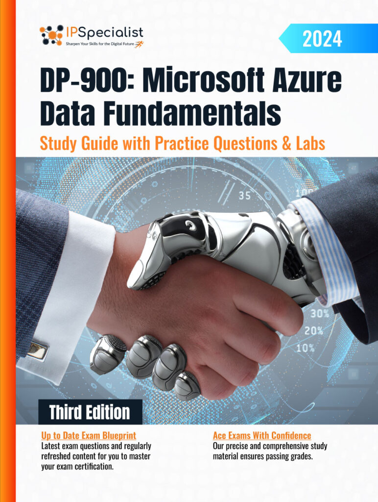 DP-900: Microsoft Azure Data Fundamentals Study Guide Third Edition - IPSpecialist