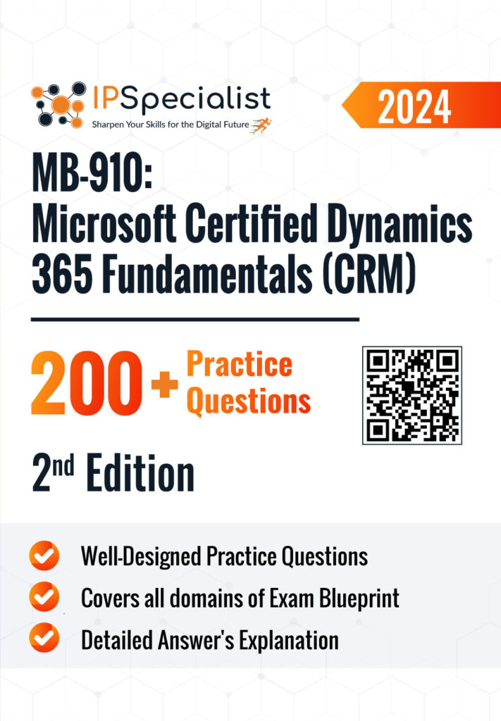 MB-910: Microsoft Certified Dynamics 365 Fundamentals (CRM) Practice ...