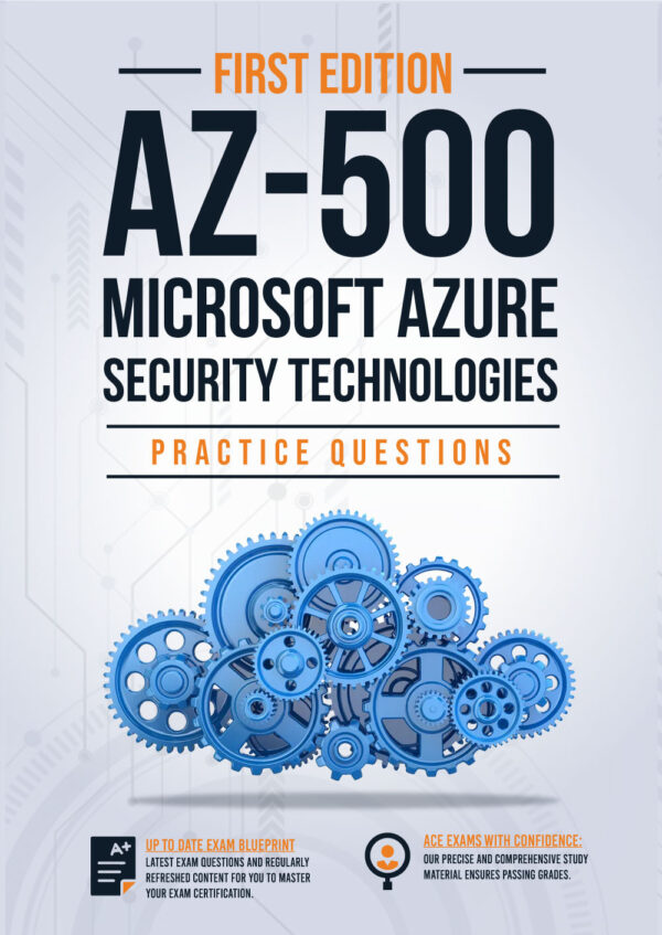 AZ-500 Microsoft Azure Security Technologies Practice Questions ...