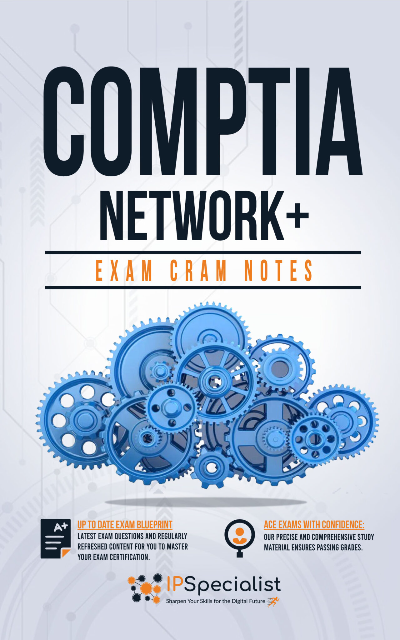 CompTIA Network+ Exam Cram Notes - IPSpecialist